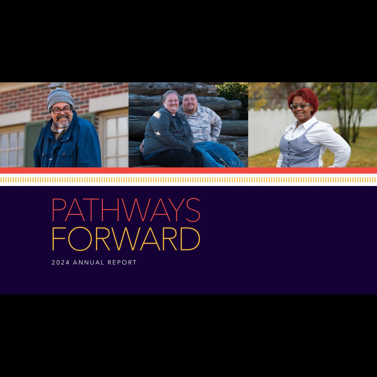 Pathways Forward: 2024 Annual Report